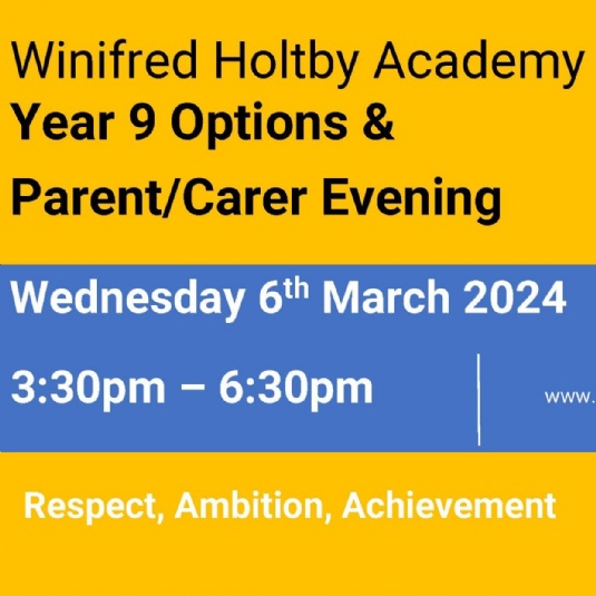 Winifred Holtby Academy - Year 9 Options and Parents Evening